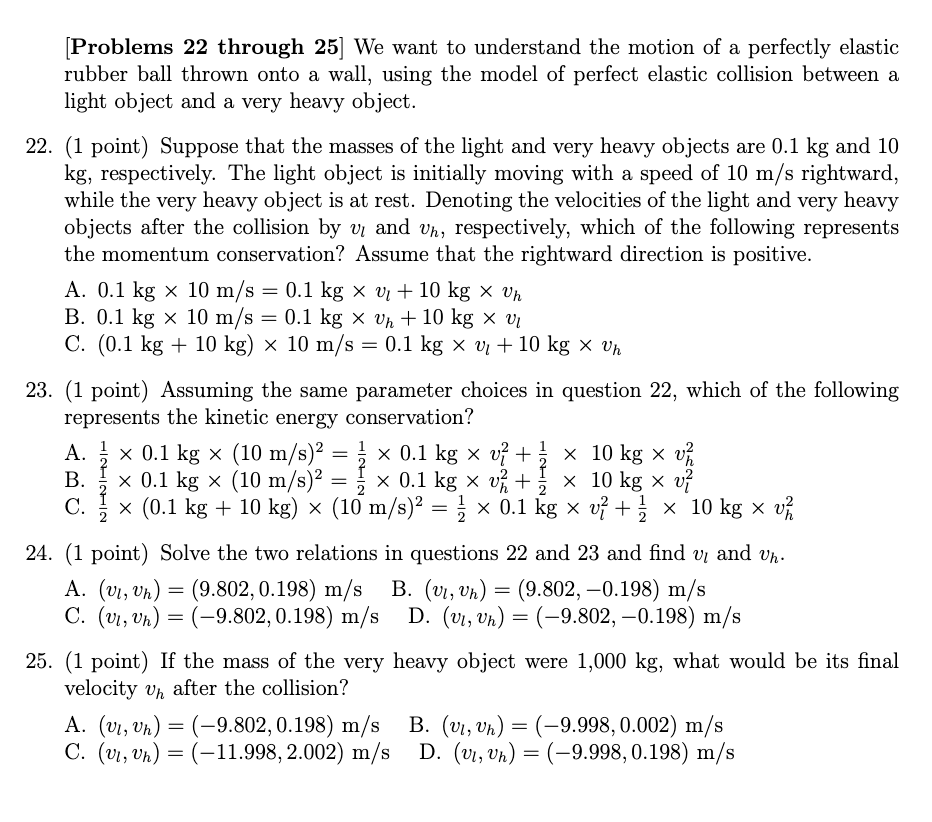 Solved [Problems 22 ﻿through 25] We ﻿want to ﻿understand the | Chegg.com