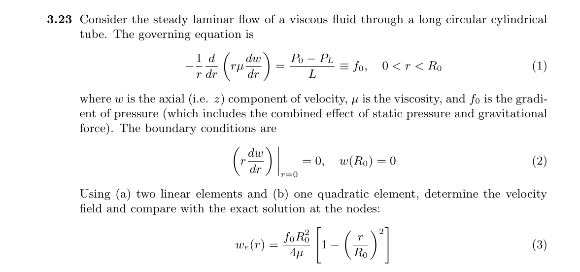 Solved 3.23 ﻿Consider the steady laminar flow of a viscous | Chegg.com