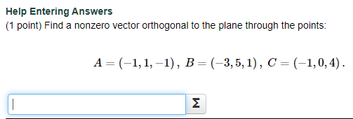 Solved Help Entering Answers (1 point) Find a nonzero vector | Chegg.com