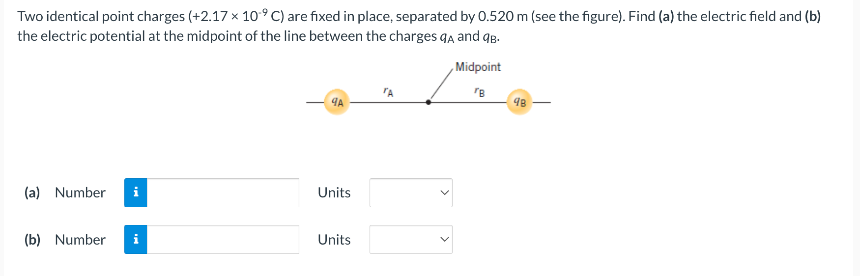 Solved Two identical point charges (+2.17×10−9C ) are fixed | Chegg.com