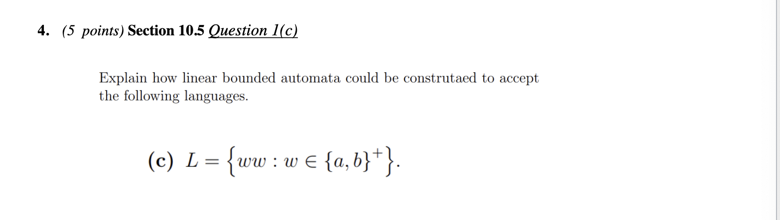 Solved Explain how linear bounded automata could be | Chegg.com