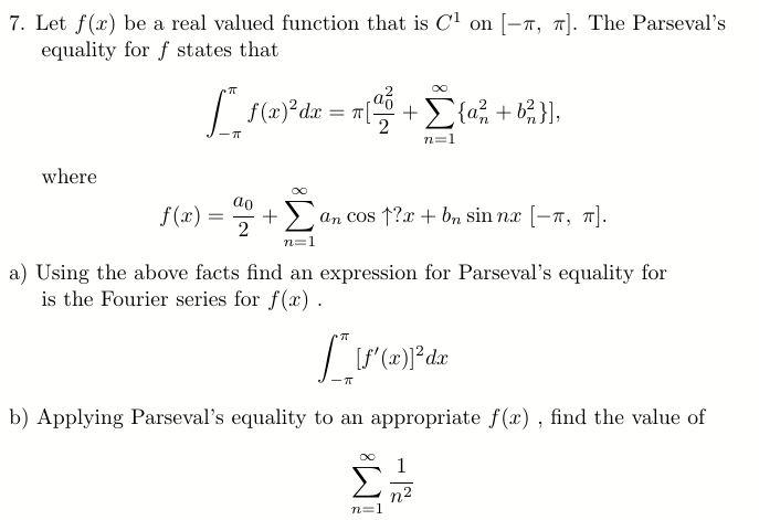 Solved 7. Let f(x) be a real valued function that is Cl on | Chegg.com