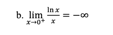 Solved b. limx→0+xlnx=−∞ | Chegg.com