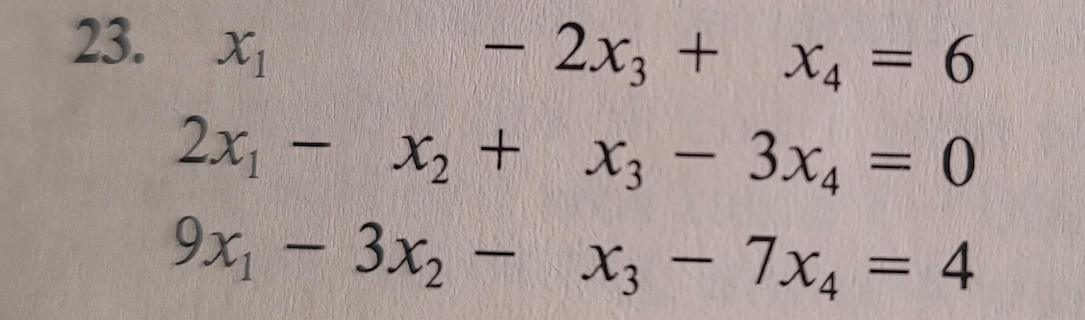 Solved In Exercises 21-24, find all solutions of the linear | Chegg.com