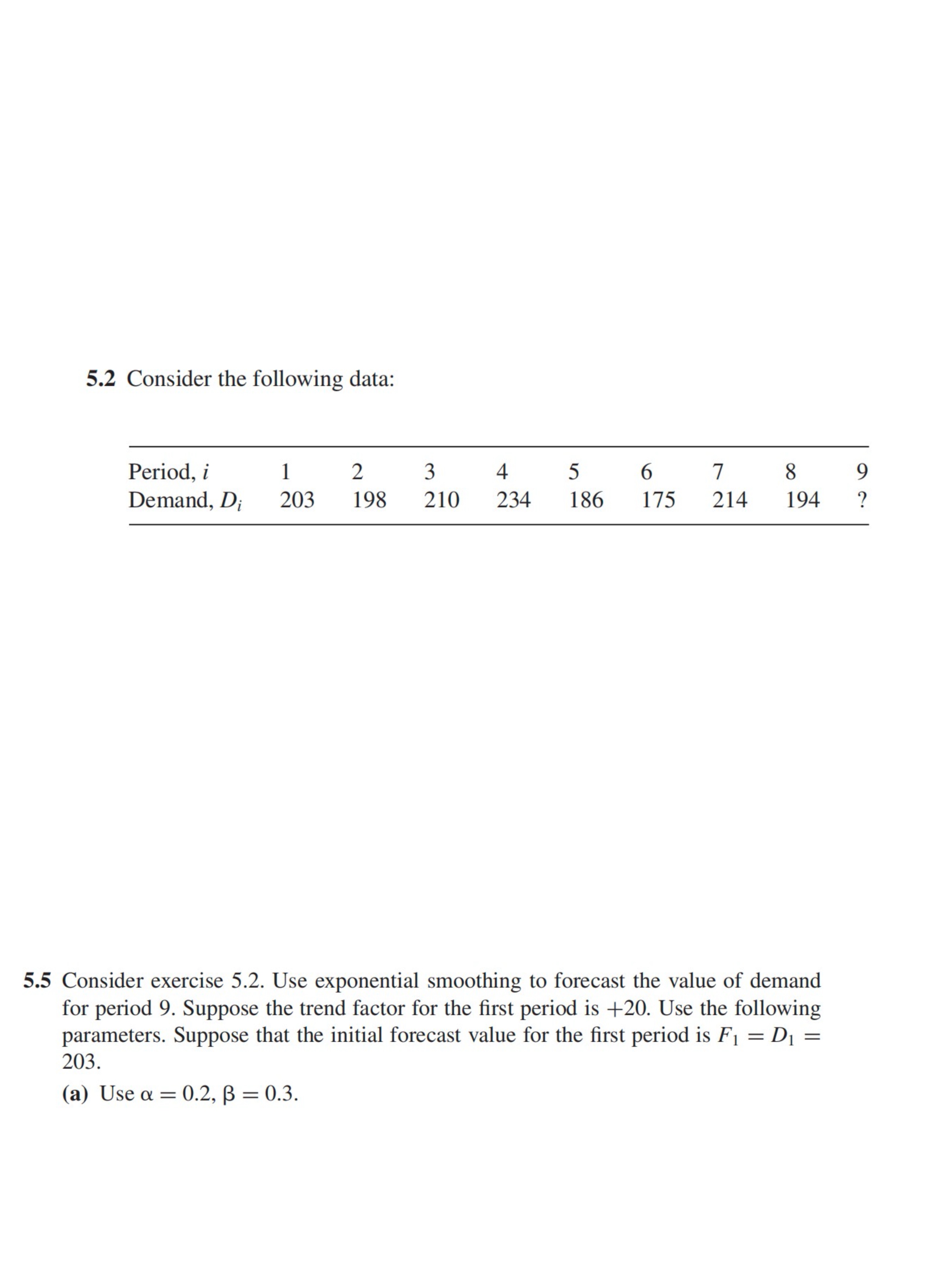Solved 5.5 ﻿Consider exercise 5.2. ﻿Use exponential | Chegg.com