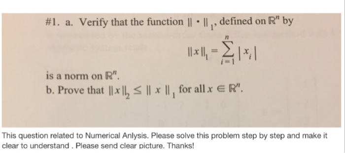 Solved #1. a. Verify that the function 11-u 1, defined on Rn | Chegg.com