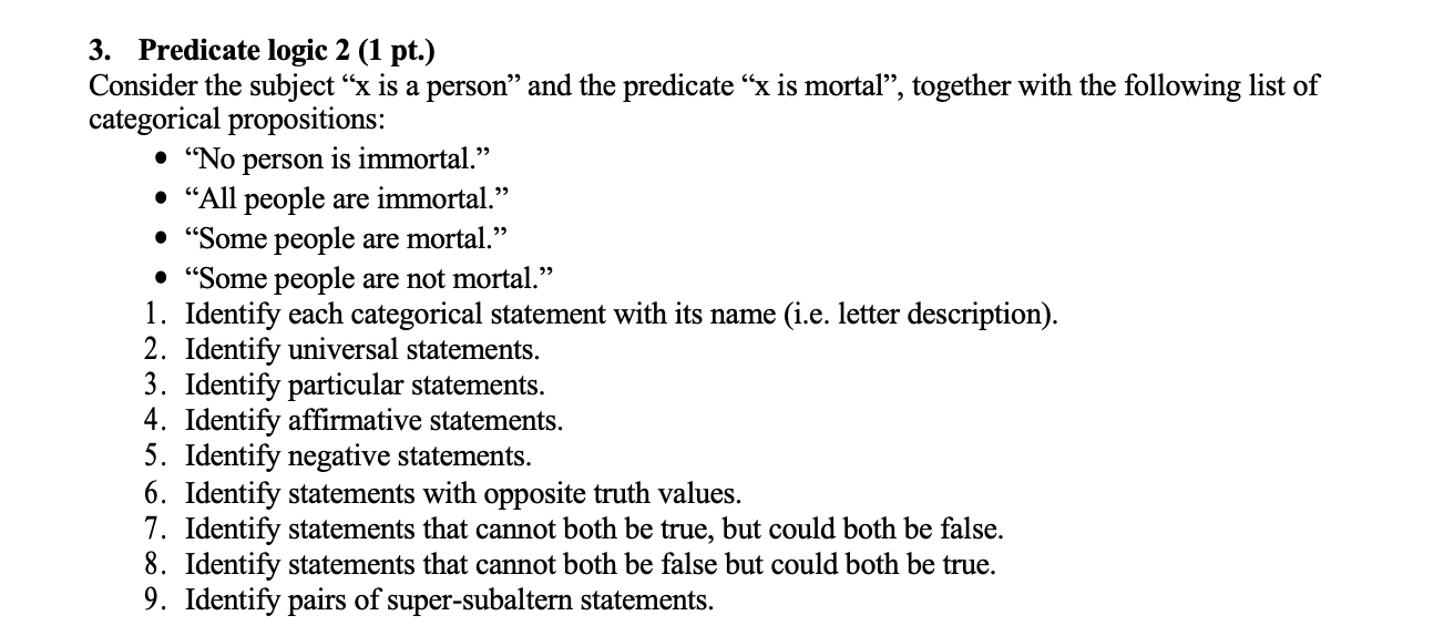 Solved 3. Predicate logic 2 (1 pt.) Consider the subject " x | Chegg.com