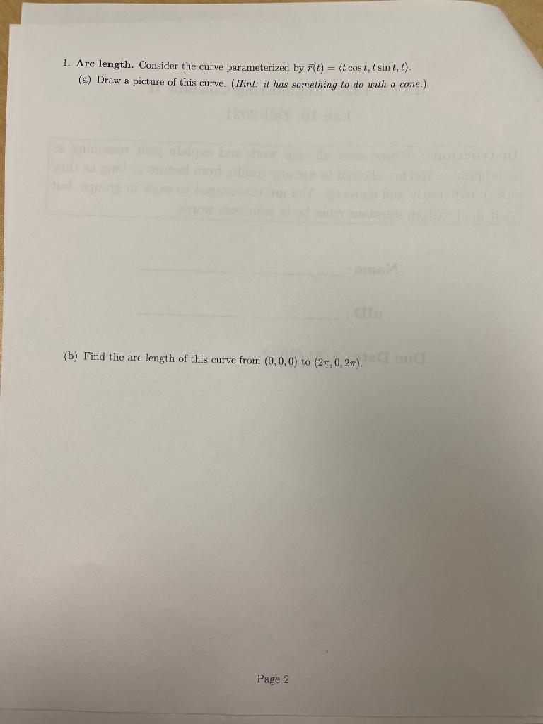 Solved 1. Arc length. Consider the curve parameterized by | Chegg.com