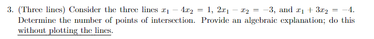 Solved 3. (Three lines) Consider the three lines | Chegg.com