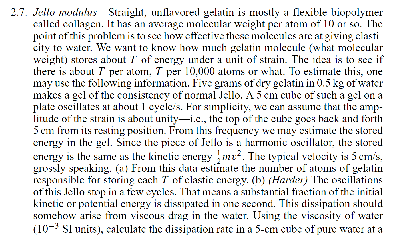 2.7. Jello modulus Straight, unflavored gelatin is | Chegg.com