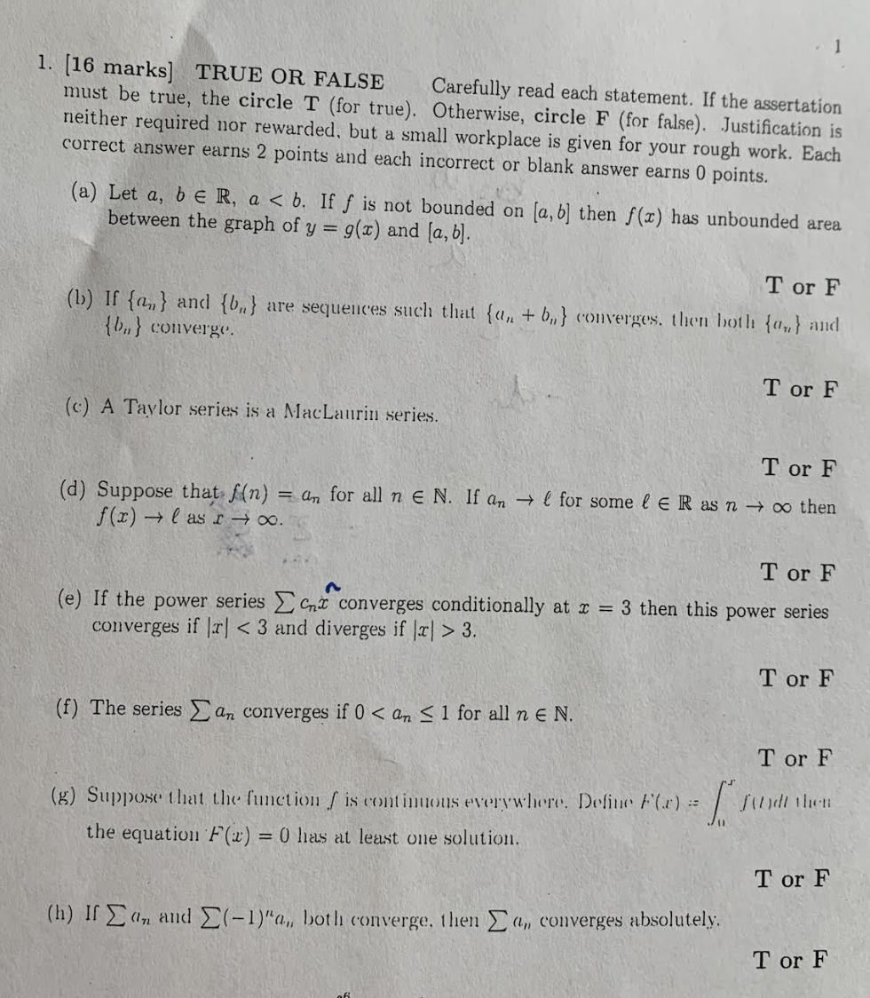 Solved 1. [16 marks] TRUE OR FALSE Carefully read each | Chegg.com