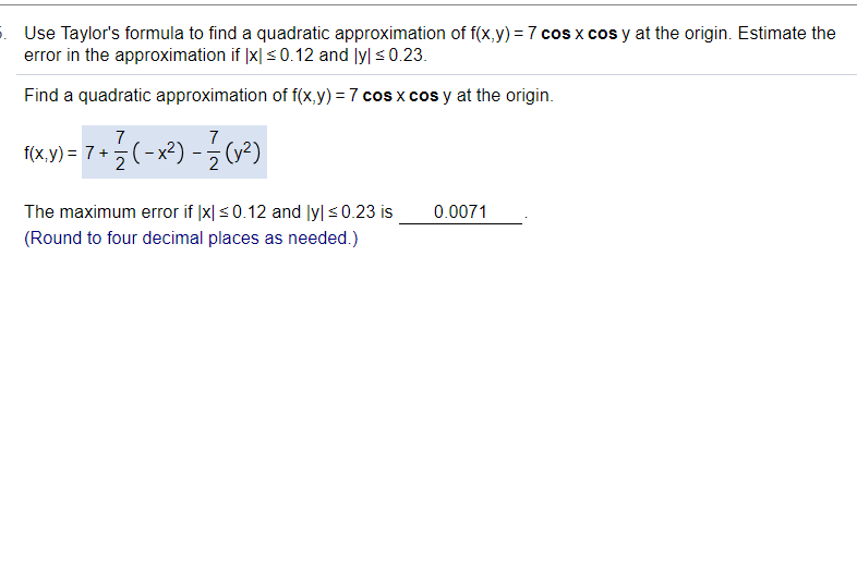Solved Use Taylor's formula to find a quadratic | Chegg.com