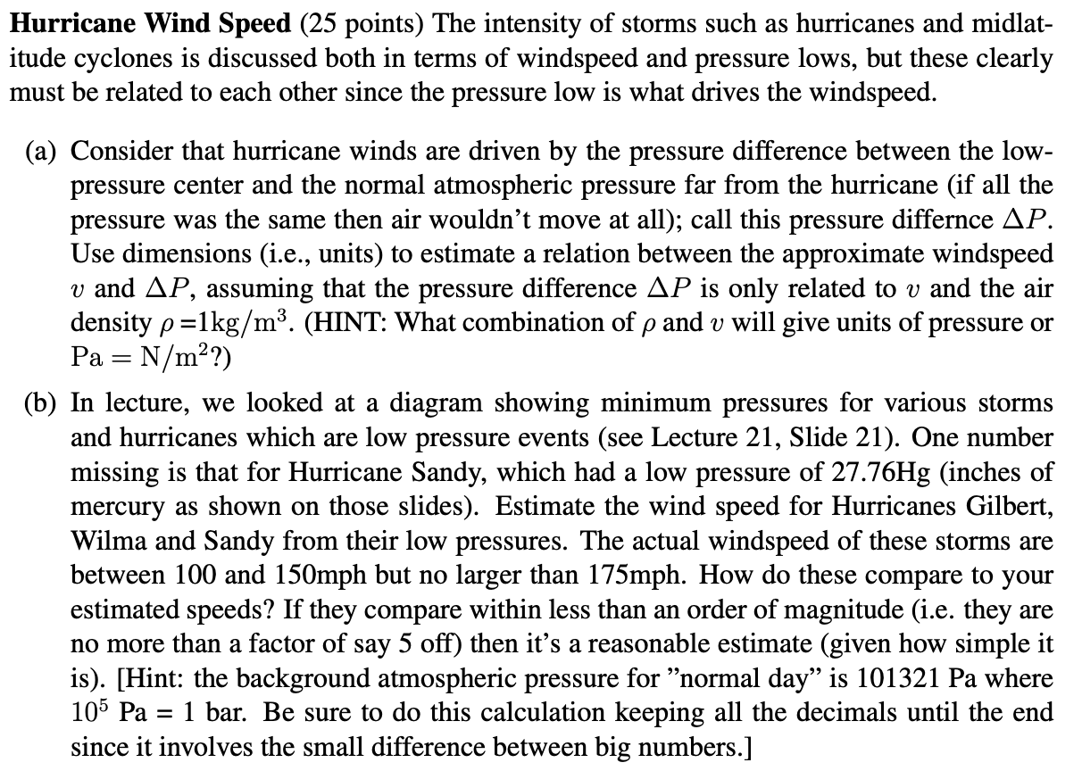 Solved Hurricane Wind Speed ( 25 ﻿points) ﻿The intensity of | Chegg.com