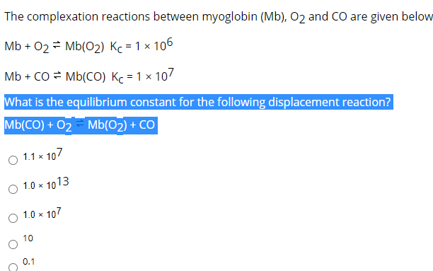 Solved The complexation reactions between myoglobin (Mb), O2 | Chegg.com