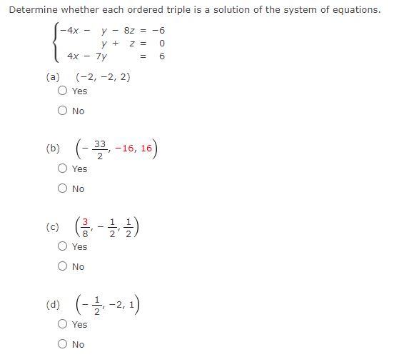 Solved Determine whether each ordered triple is a solution | Chegg.com