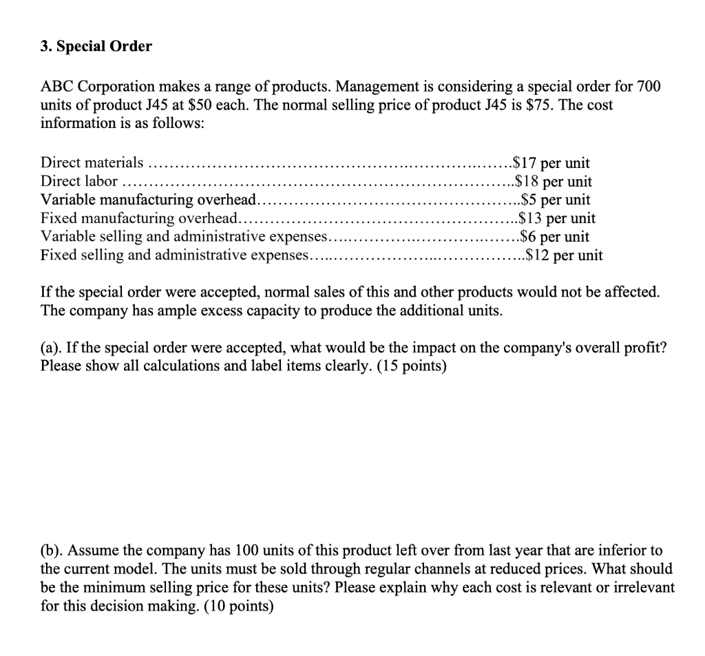 Solved 3. Special Order ABC Corporation makes a range of | Chegg.com