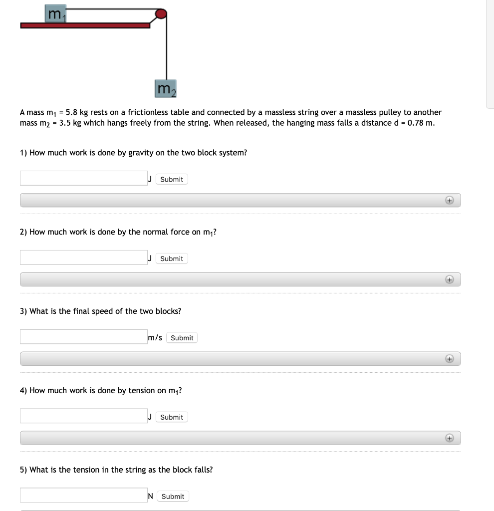 Solved A mass m1 5.8 kg rests on a frictionless table and | Chegg.com