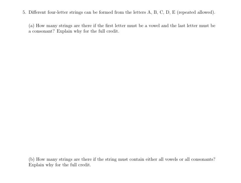 Solved 5. Different four-letter strings can be formed from | Chegg.com
