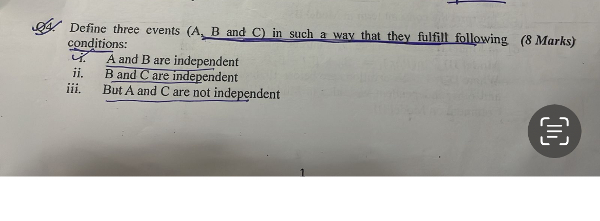 Solved A,B ﻿and C ,A and B ﻿are independentii. B ﻿and C ﻿are | Chegg.com