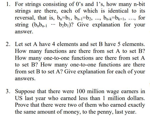 Solved 1. For strings consisting of O's and l’s, how many | Chegg.com