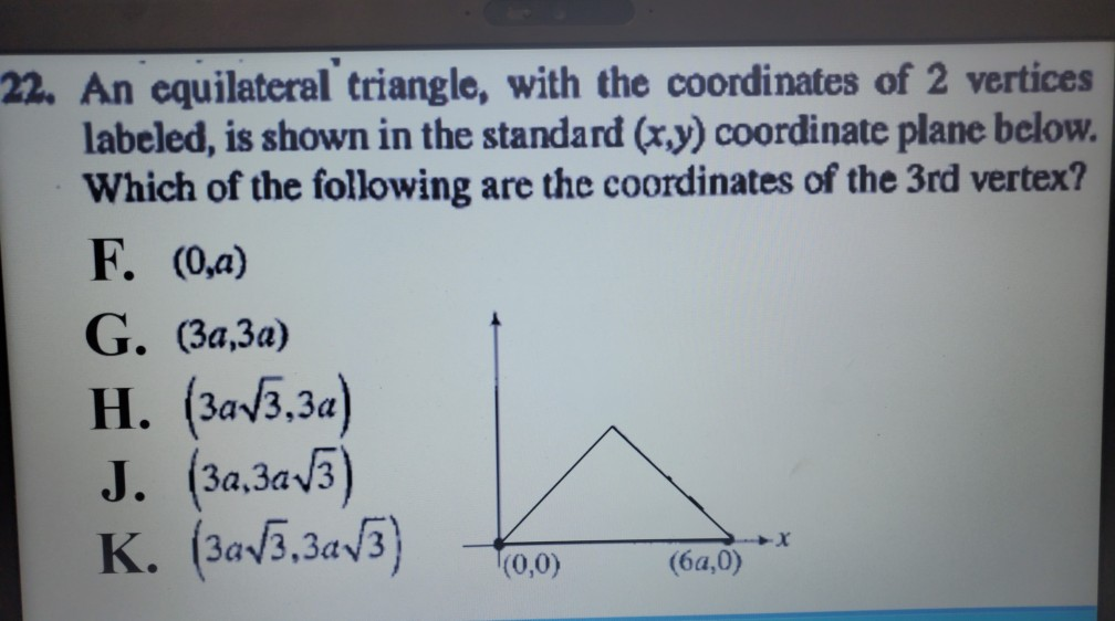 Solved 22. An equilateral triangle, with the coordinates of | Chegg.com