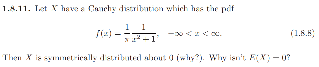 Solved 1.8.11. Let X have a Cauchy distribution which has | Chegg.com