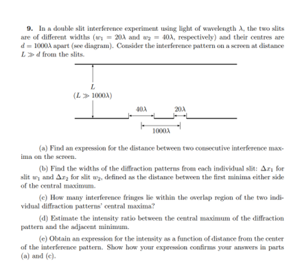 Solved 9. In a double slit interference experiment using | Chegg.com