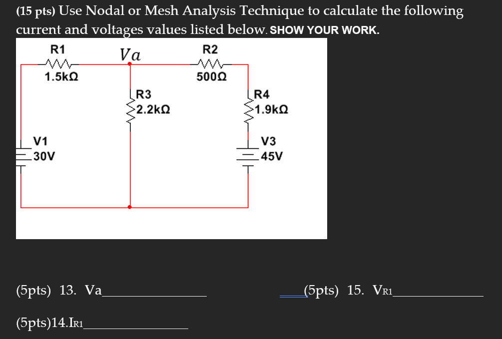 Solved (15 pts) Use Nodal or Mesh Analysis Technique to | Chegg.com