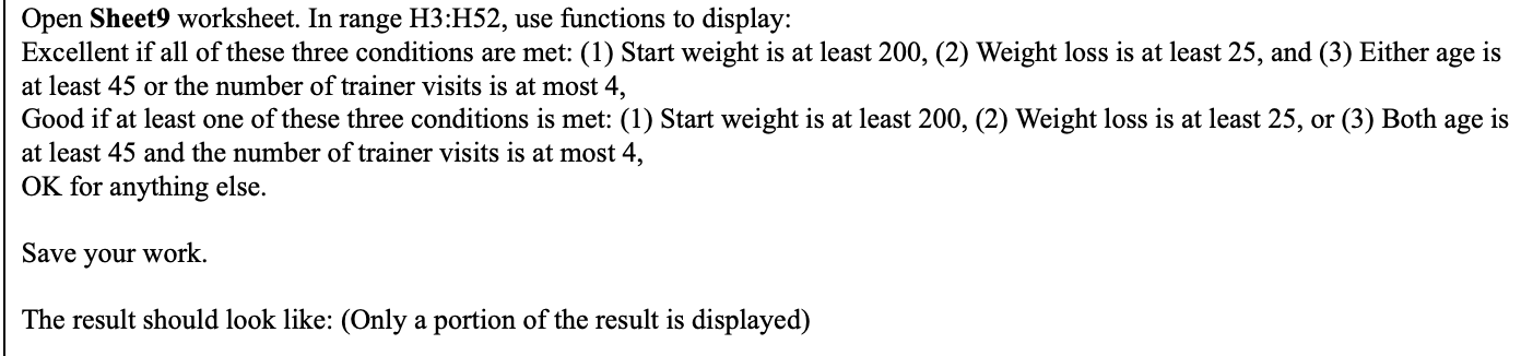 Open Sheet9 worksheet. In range H3:H52, use functions | Chegg.com