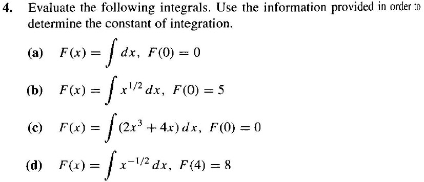 Solved Evaluate the following integrals. Use the information | Chegg.com