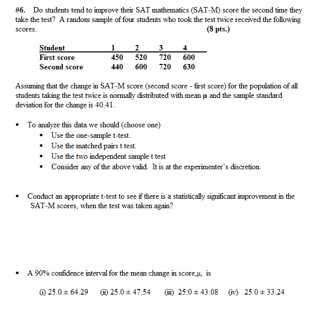 Solved #6. Do students tend to improve their SAT mathematics | Chegg.com