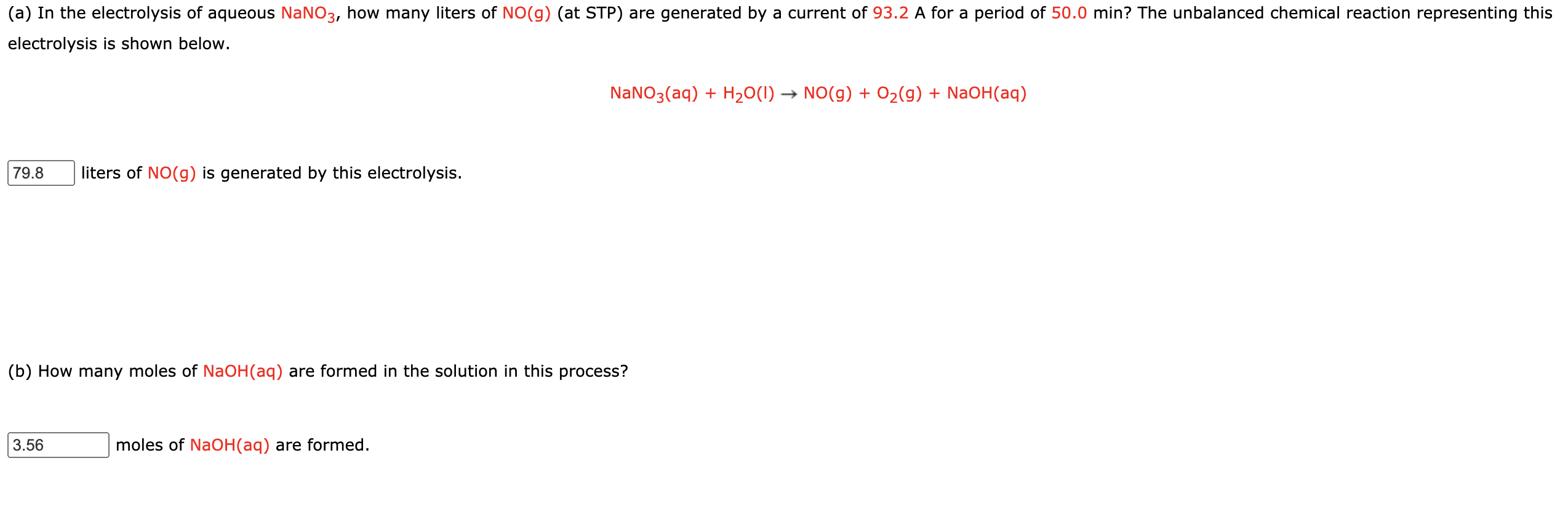 Solved (a) In the electrolysis of aqueous NaNO3, how many | Chegg.com