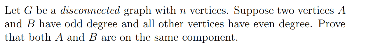 Solved Let G be a disconnected graph with n vertices. | Chegg.com