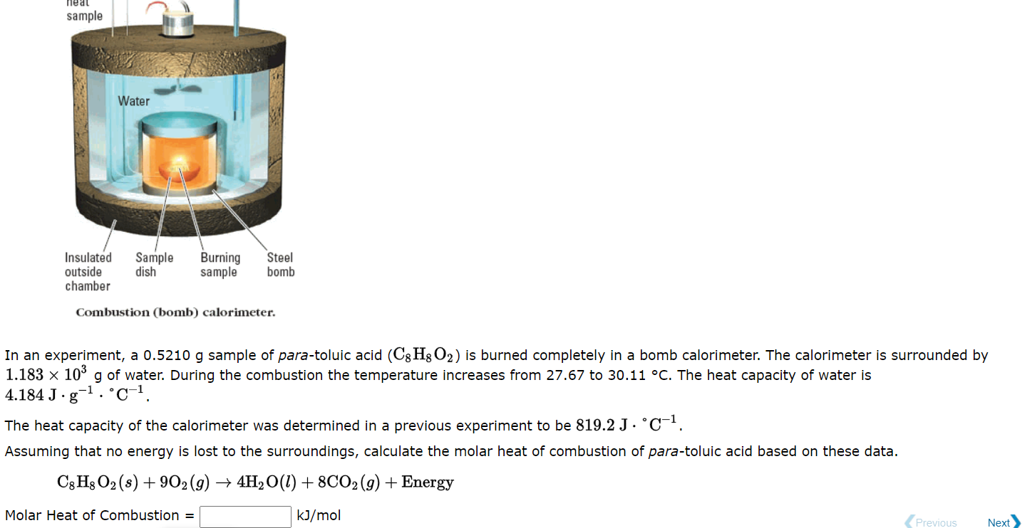 Solved Combustion (bomb) calorimeter. In an experiment, a | Chegg.com