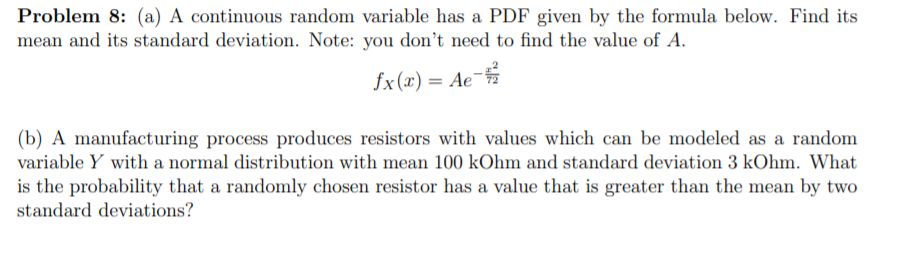 Solved Problem 8: (a) A continuous random variable has a PDF | Chegg.com