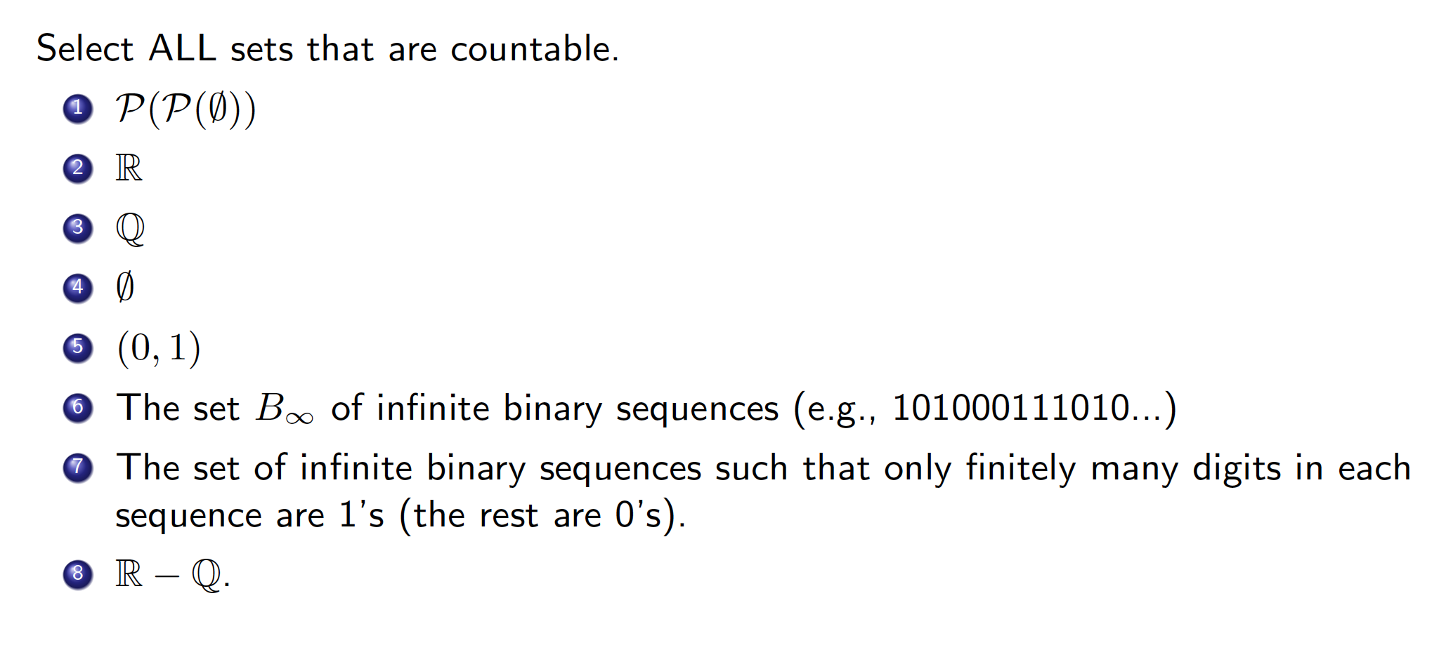 Solved Select ALL sets that are countable. O P(P(Ø)) 2 R 3 | Chegg.com