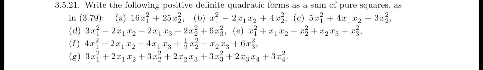 Solved .5.21. Write the following positive definite | Chegg.com