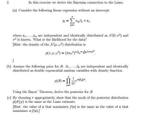 Solved 2. In this exercise we derive the Bayesian connection | Chegg.com Solved 2. In this exercise we derive the Bayesian connection | Chegg.com