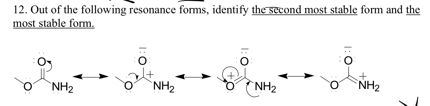 Solved 12. Out of the following resonance forms, identify | Chegg.com