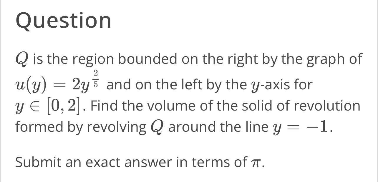 Solved Q is the region bounded on the right by the graph of | Chegg.com