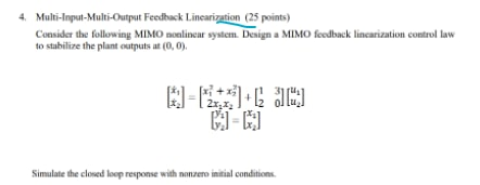 Solved 4. Multi-Input-Multi-Output Feedback Lincarication | Chegg.com