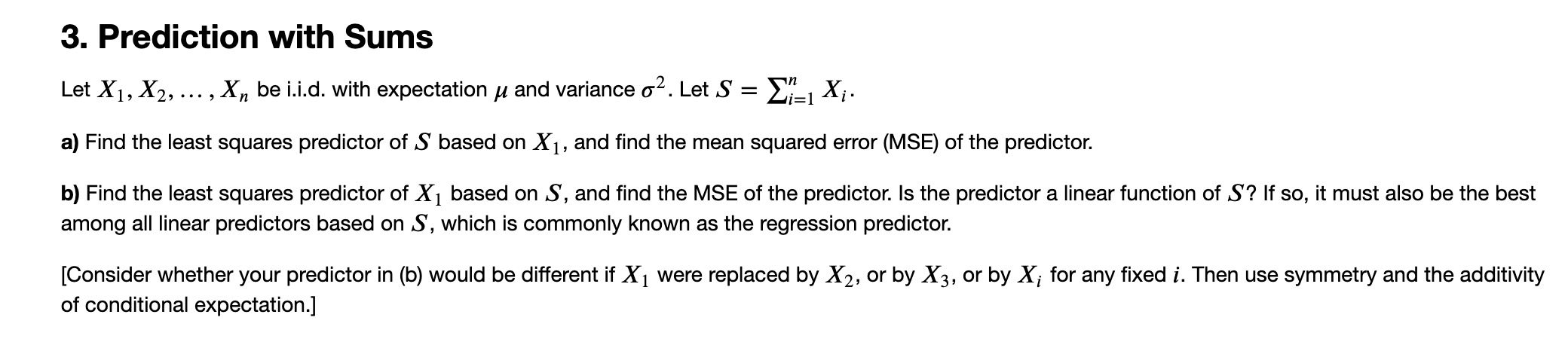 Solved Prediction with SumsLet x1,x2,dots,xn ﻿be i.i.d. | Chegg.com
