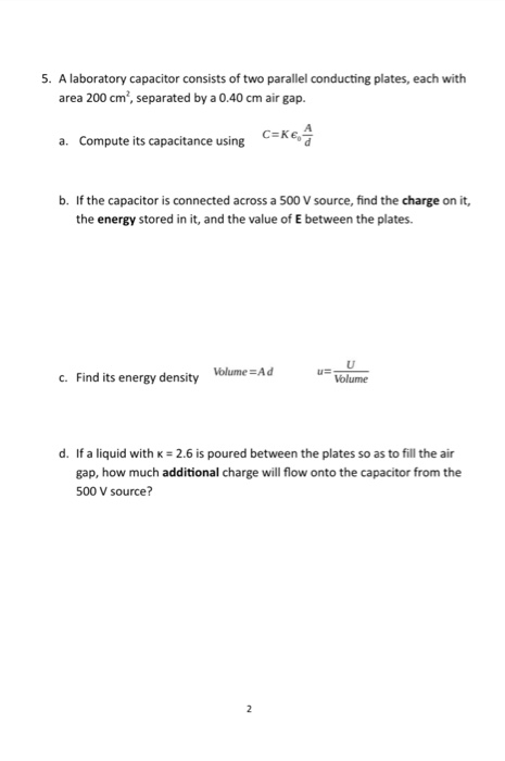 Solved 5. A laboratory capacitor consists of two parallel | Chegg.com