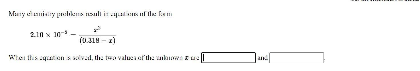 Solved When the equation 4.22x2 + 3.41x – 1.96 = 0 is | Chegg.com