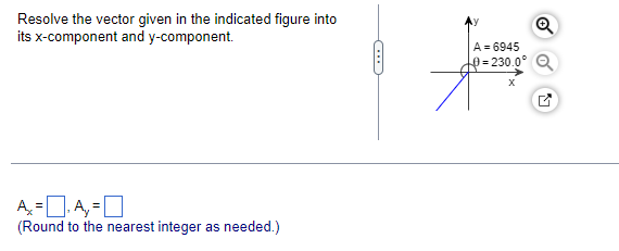 Solved Resolve the vector given in the indicated figure into | Chegg.com