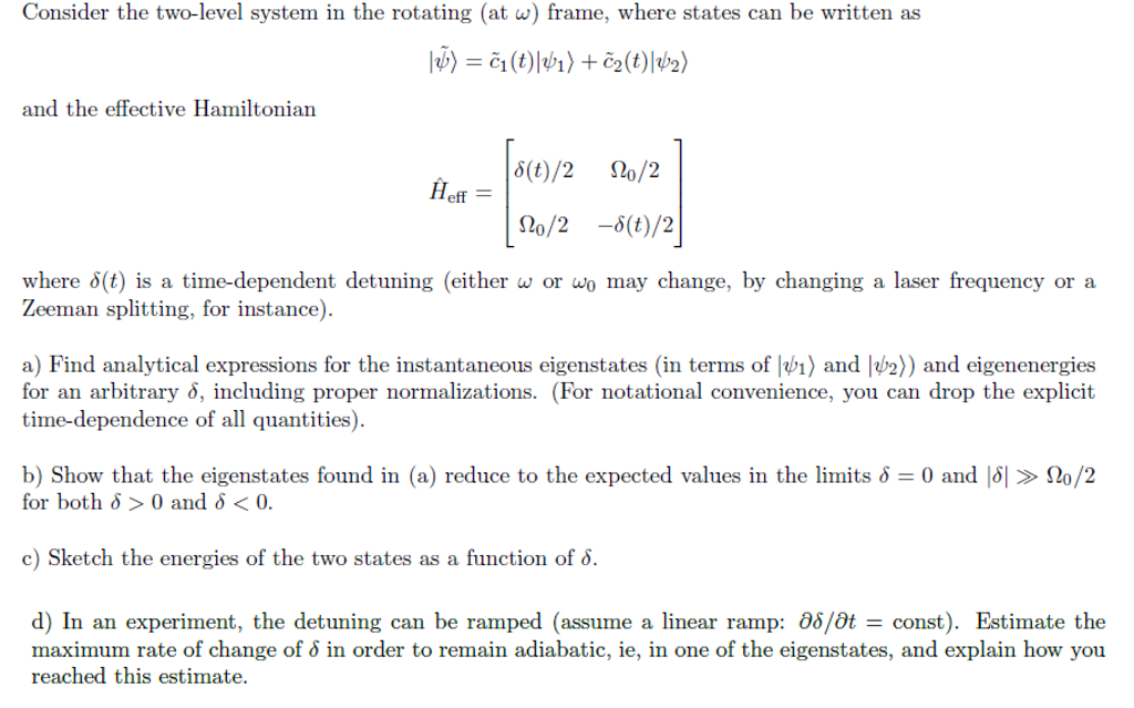 Solved Consider the two-level system in the rotating (at w) | Chegg.com