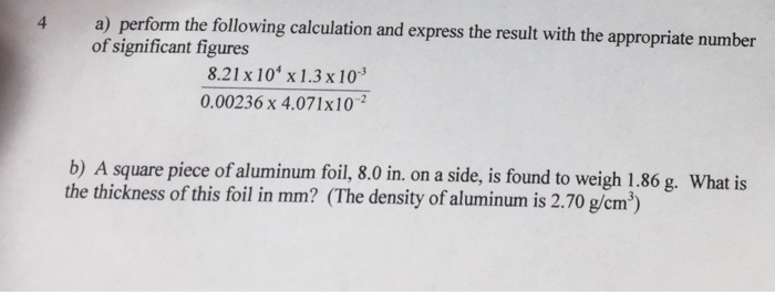 Solved 4 a) perform the following calculation and express | Chegg.com