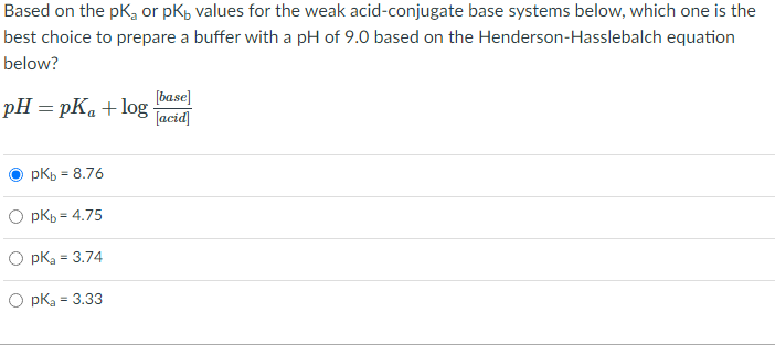 Solved Based on the pk, or pKb values for the weak | Chegg.com