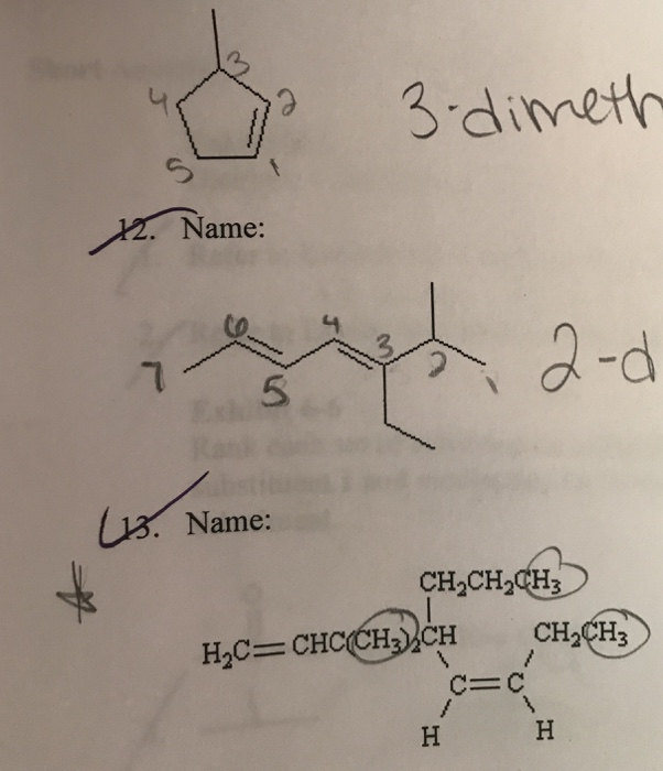 Solved 2. Name: Name: CH2CH2CH3 CH2CH3 H2C= CHC(CH3)2CH C= C | Chegg.com