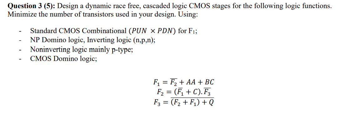 Solved Question 3 (5): Design a dynamic race free, cascaded | Chegg.com